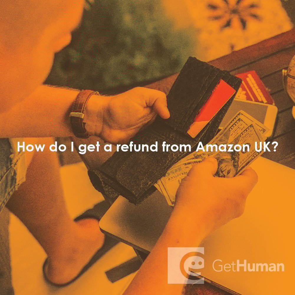 Wie Bekomme Ich Eine R ckerstattung Von Amazon Uk de 
